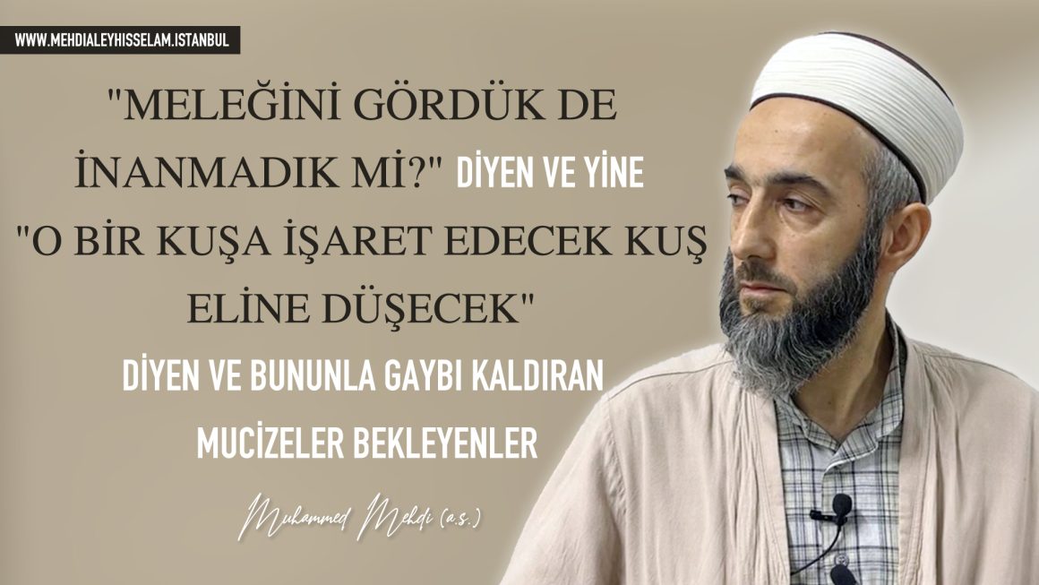 Muhammed Mehdi Aleyhisselam - Birdenbire